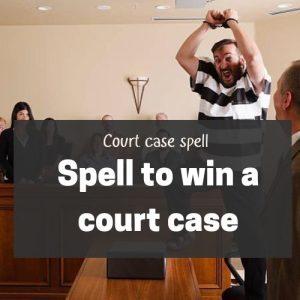 court case spells - spell to win court case, spell to get a court case ...
