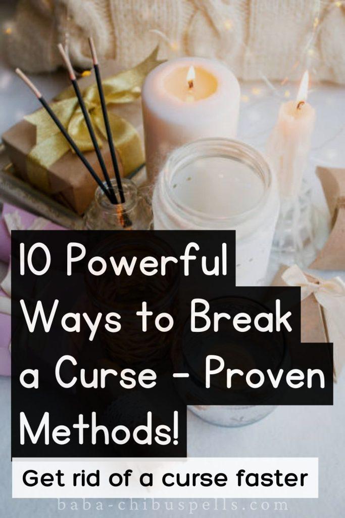 10 Powerful Ways to Break a Curse – Proven Methods! - Solve all your ...