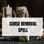 How to Remove a Hex or Curse Spell - Solve all your love and ...